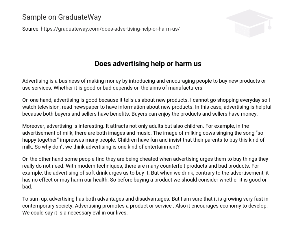 Does Advertising Help Or Harm Us Free Essay Example 270 Words GraduateWay