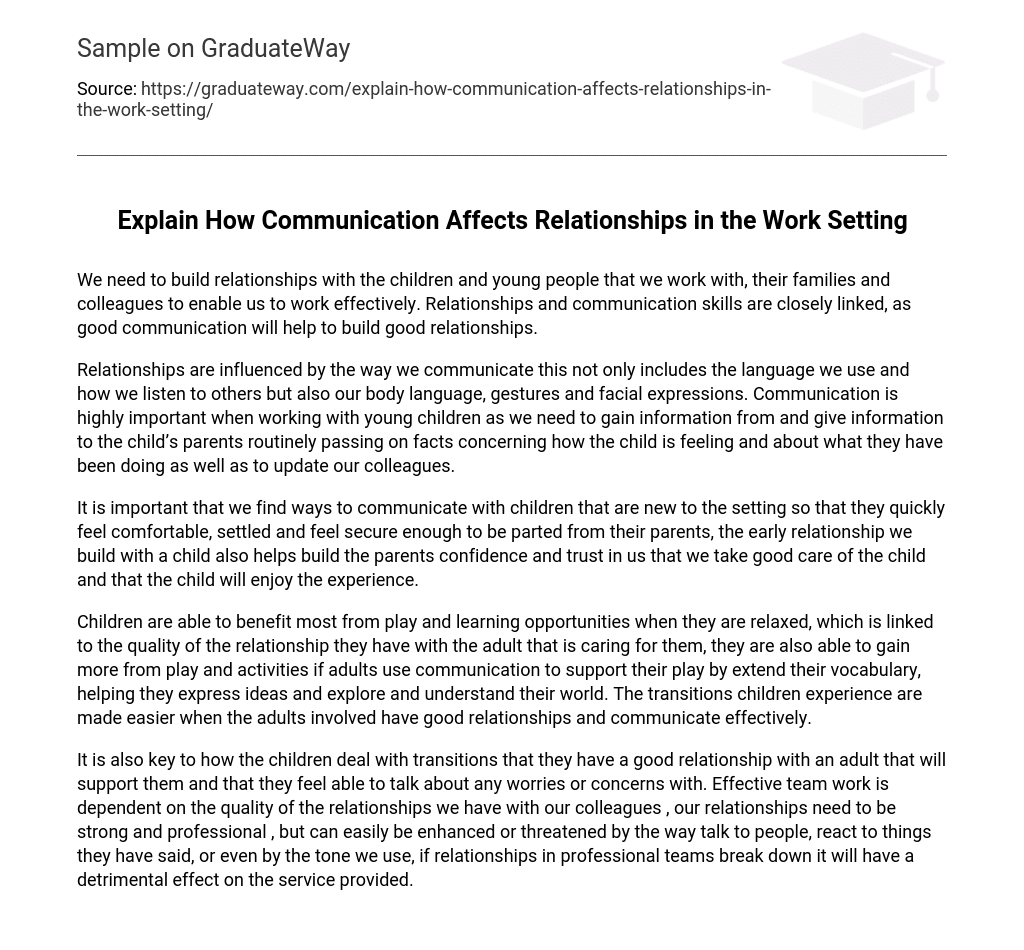  Explain How Communication Affects Relationships In The Work Setting