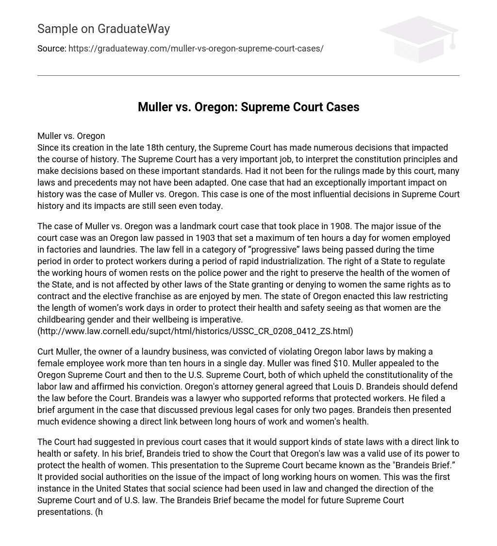 Muller Vs Oregon Supreme Court Cases Essay Example GraduateWay