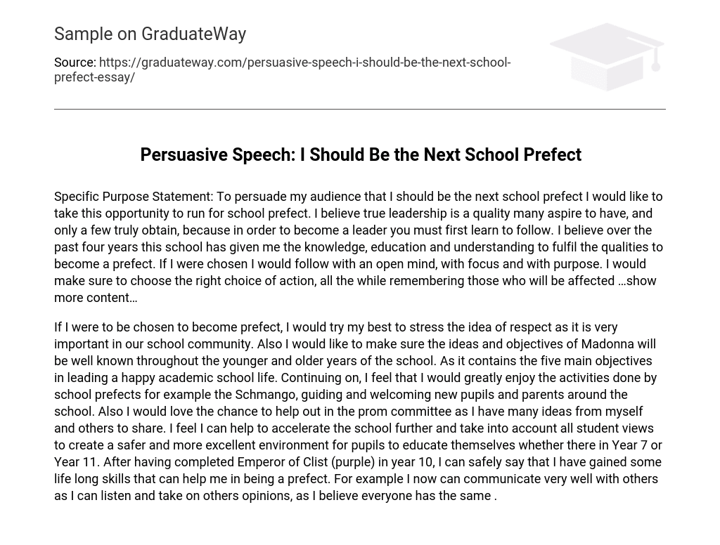  Persuasive Speech I Should Be The Next School Prefect Essay Example